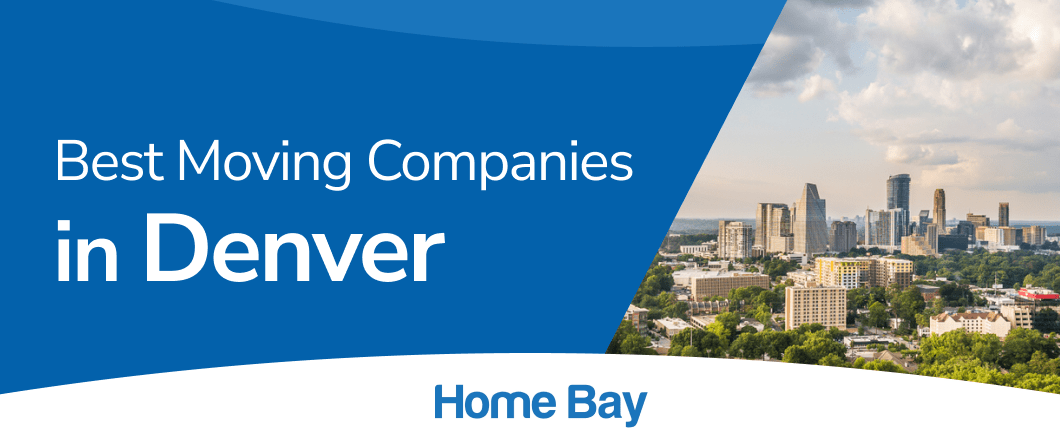 5 Best Moving Companies in Denver, Colorado (2024) | Home Bay